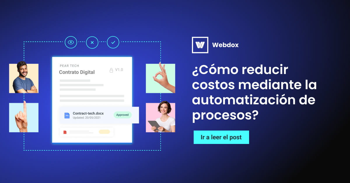 ¿Cómo reducir costos mediante la automatización de procesos? | Webdox CLM